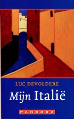 Reisverhaal Mijn Italië | Luc Devoldere | 9789045013787 ...