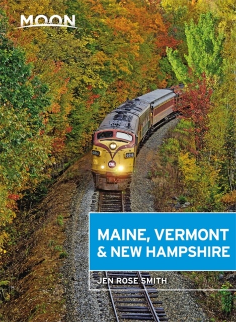 Reisgids Maine, Vermont & New Hampshire | Moon | 9781640494626 ...