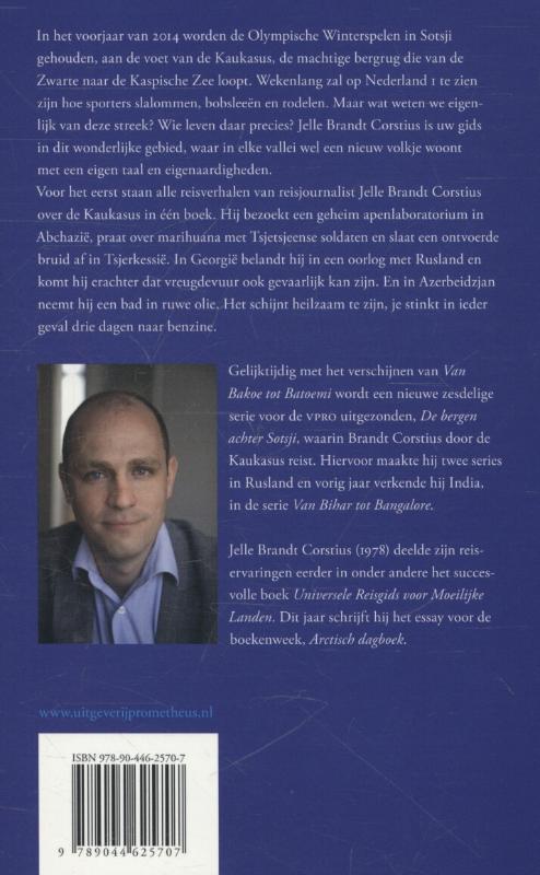 Reisverhaal Van Bakoe tot Batoemi | Jelle Brandt Corstius ...